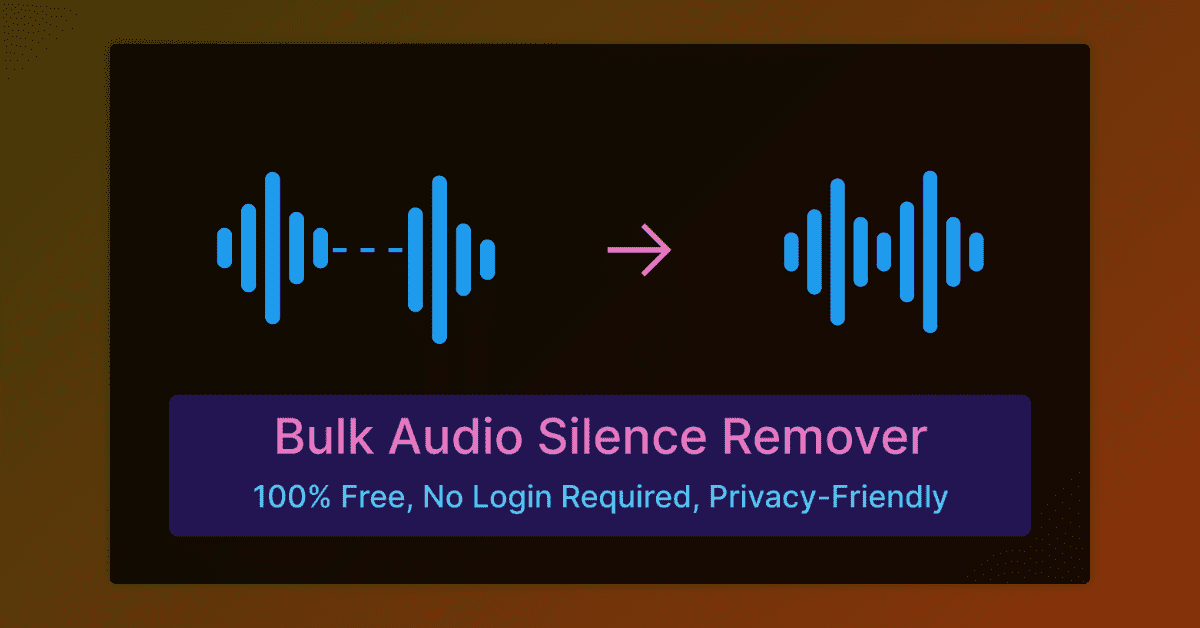 Bulk Audio Silence Remover - No Login, Privacy Friendly